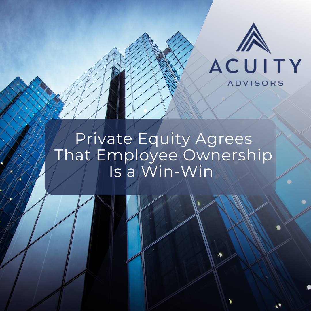 Is Private Equity (Finally) Acknowledging That Employee Ownership Is a ...